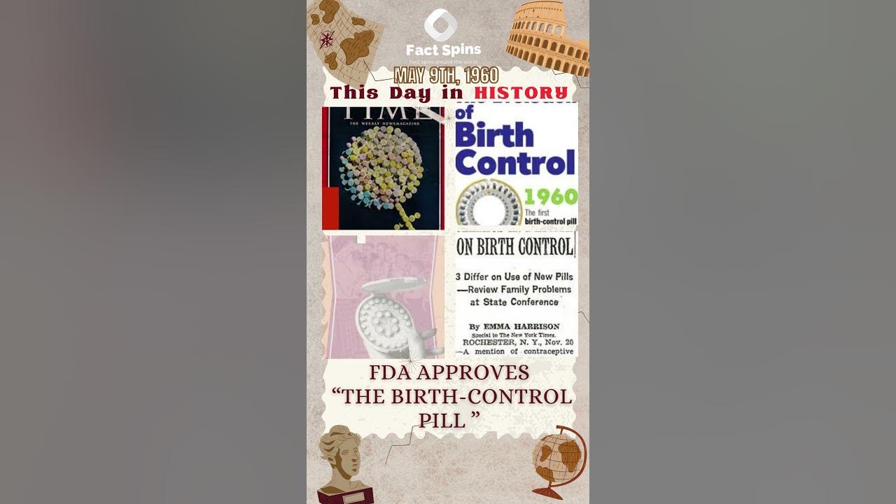 World’s first birth-control pill approved by FDA | This Day in History ...