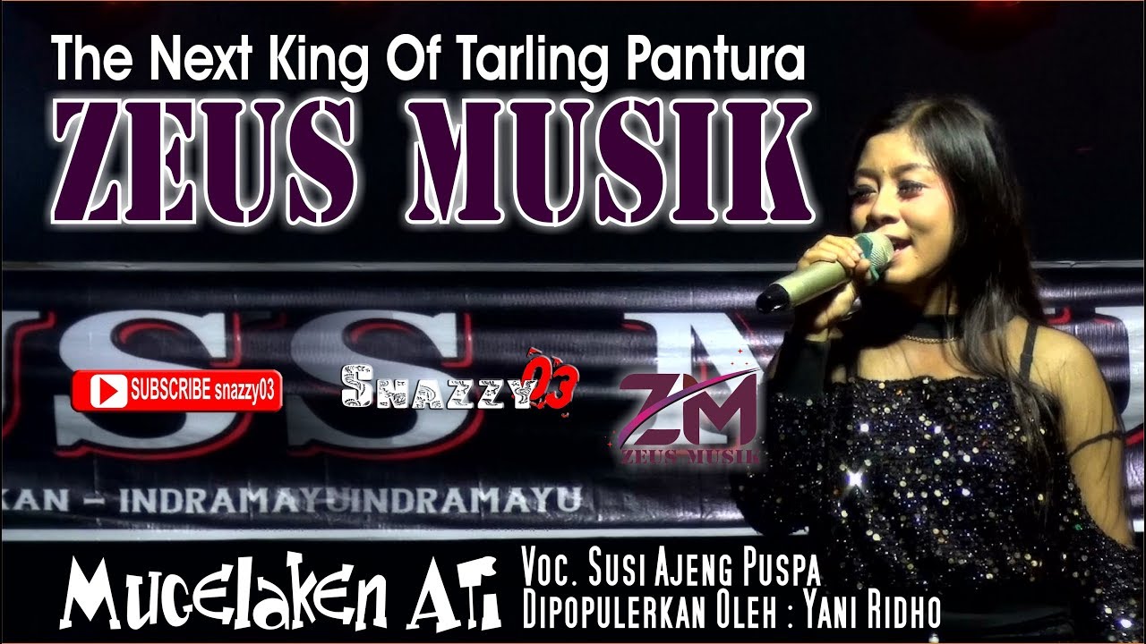NUGELAKEN ATI Voc. SUSI AJENG PUSPA II ZEUS MUSIK - YouTube