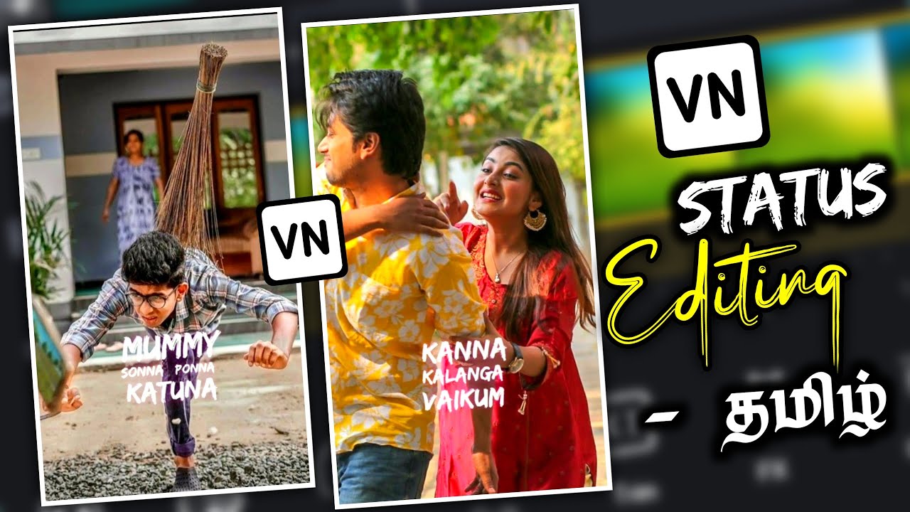 VN Editor Love Lyrics Status Video Editing Tamil ⚡| VN EDITING VIDEO #vnediting - YouTube