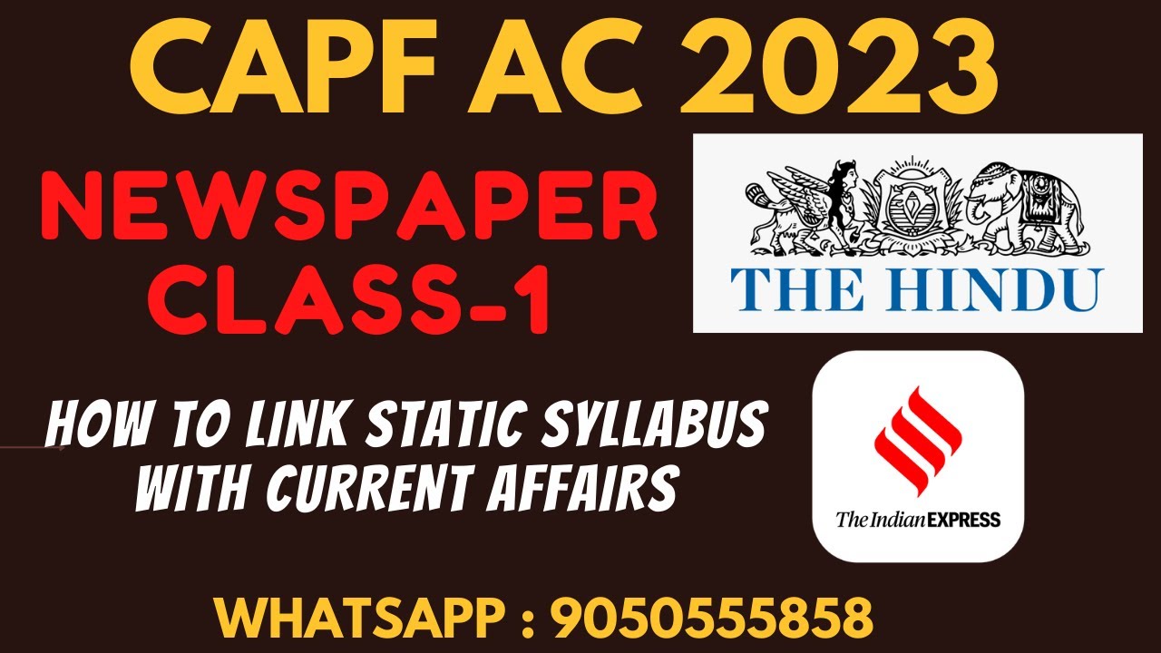 CAPF AC 2023 : Newspaper CLASS-1 - YouTube