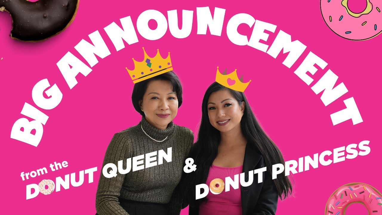 BIG ANNOUNCEMENT FOR 2022 FROM YOUR DONUT QUEEN AND DONUT PRINCESS - YouTube