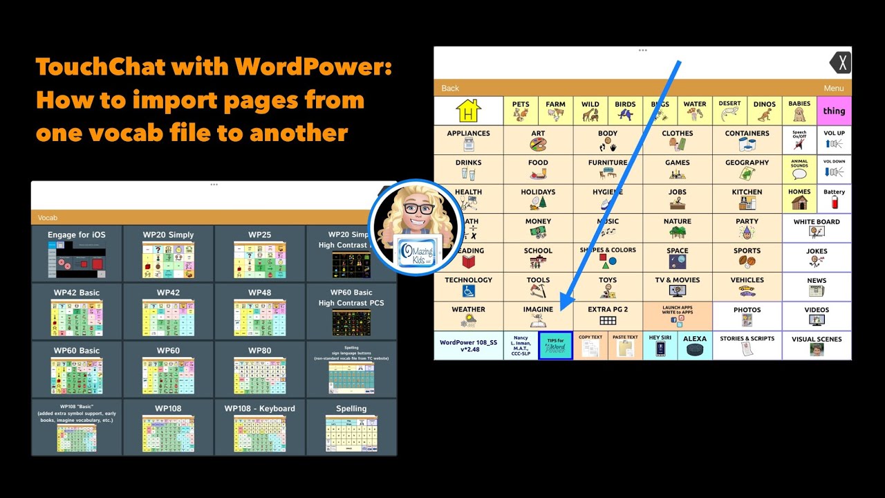 TouchChat with WordPower: How to import pages from one vocab file to ...