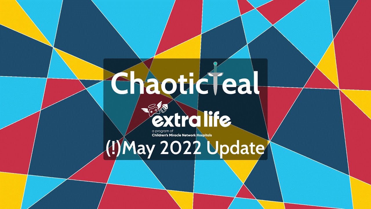 Extra Life 2022! - May(ish) Update - YouTube