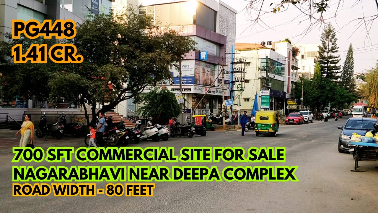 700 sft Commercial BDA Site for Sale NAGARABHAVI Excellent Location 20k/sft 80 FEET Road PG448 ...