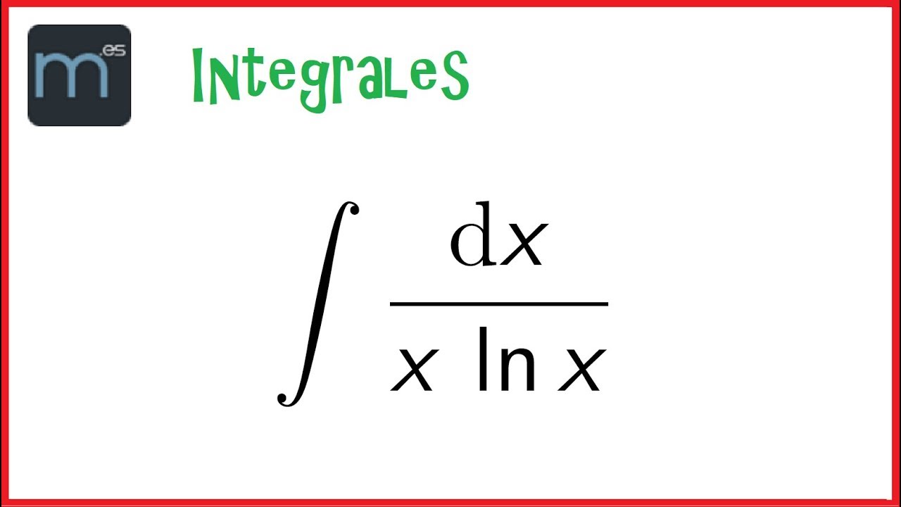 Integral tipo logaritmo, Integrales Inmediatas de funciones ...