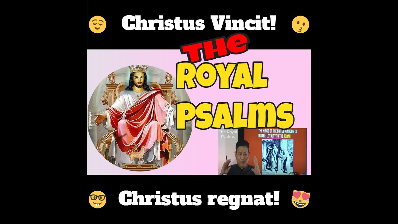 Psalms Part 6: The Royal Psalms (Messianic Psalms) - YouTube