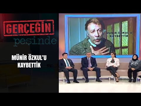Gerçeğin Peşinde | 158. Bölüm | Münir Özkul'u kaybettik!