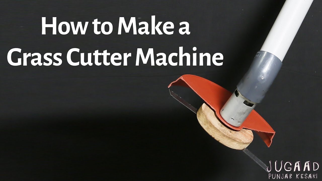 How to Make a Grass Cutter Machine - YouTube