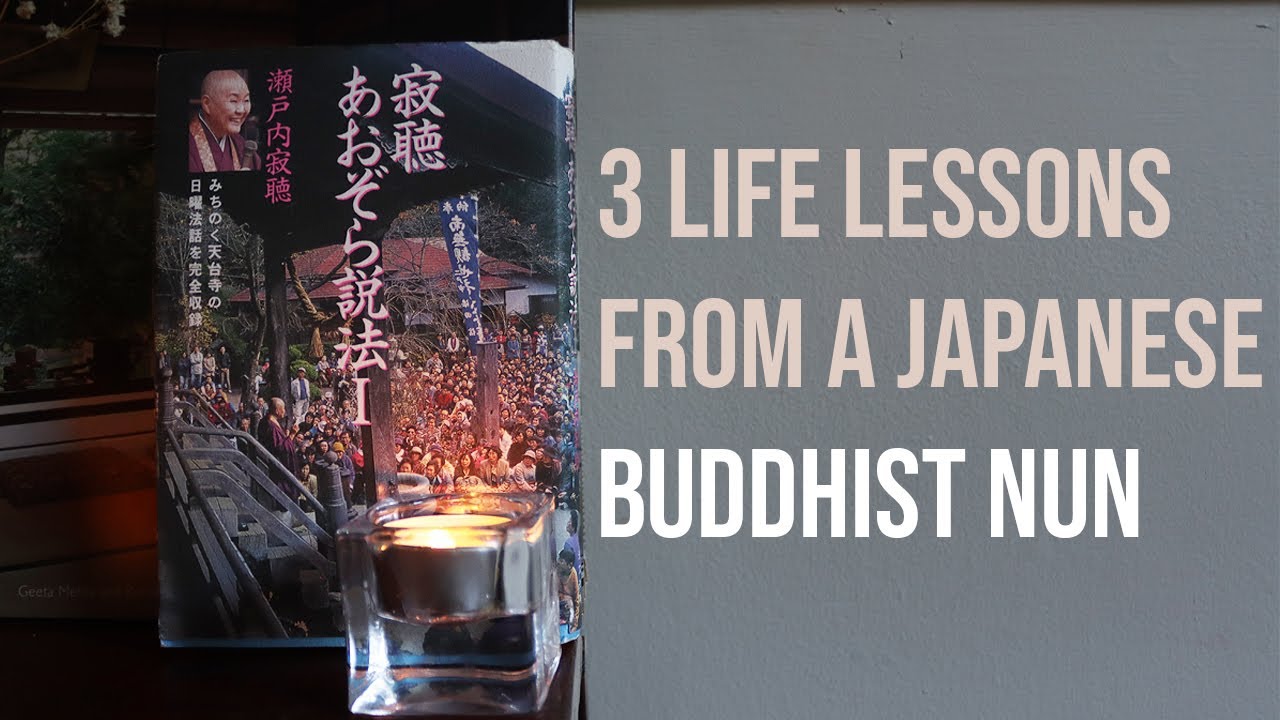 3 Life Lessons From a Japanese Buddhist Nun - YouTube