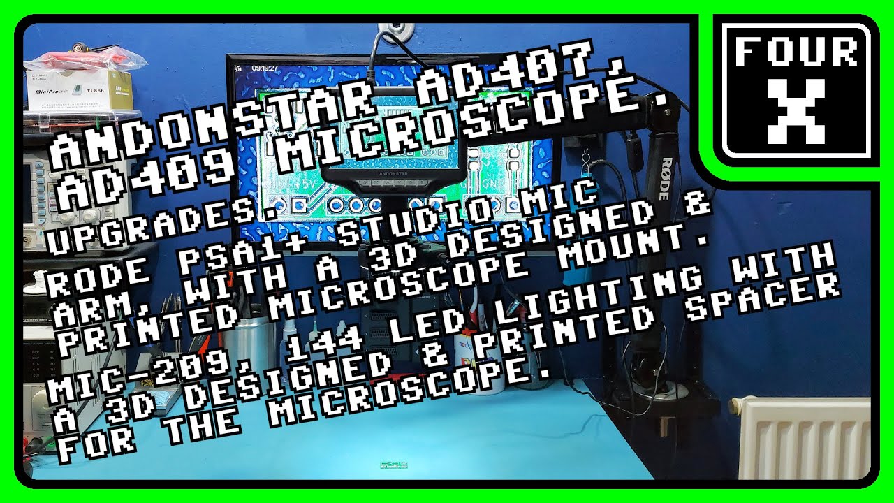 Andonstar AD407, AD409 Microscope - Upgrades - Let's make this Great Microscope even Greater ...