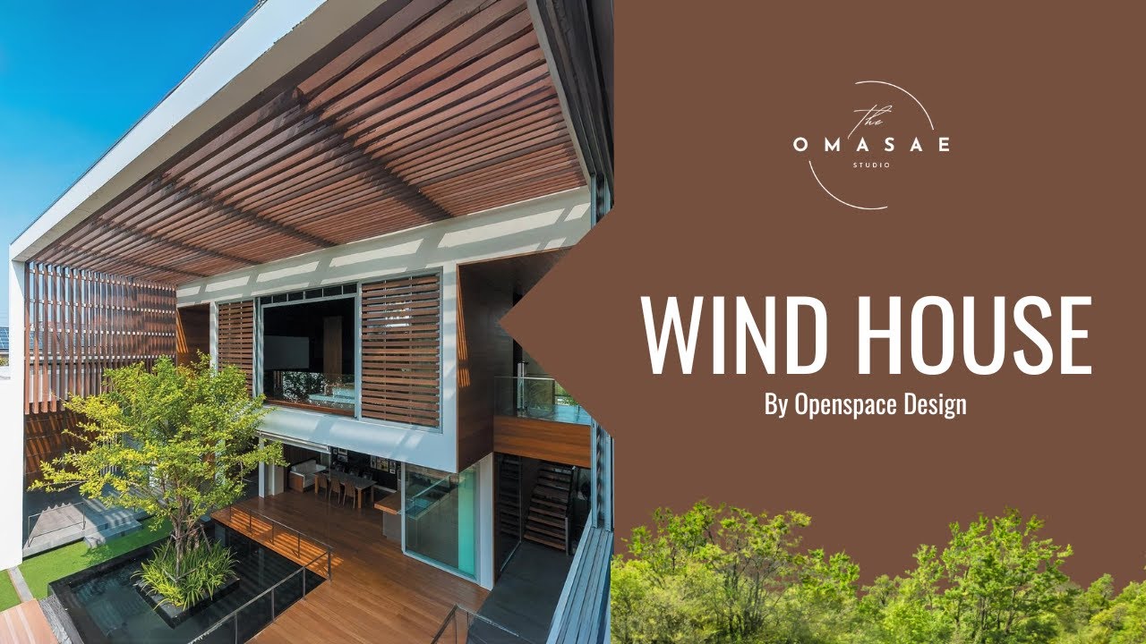 Wind House Ultimate Resort-Style with Harmonious Fusion of Nature and ...