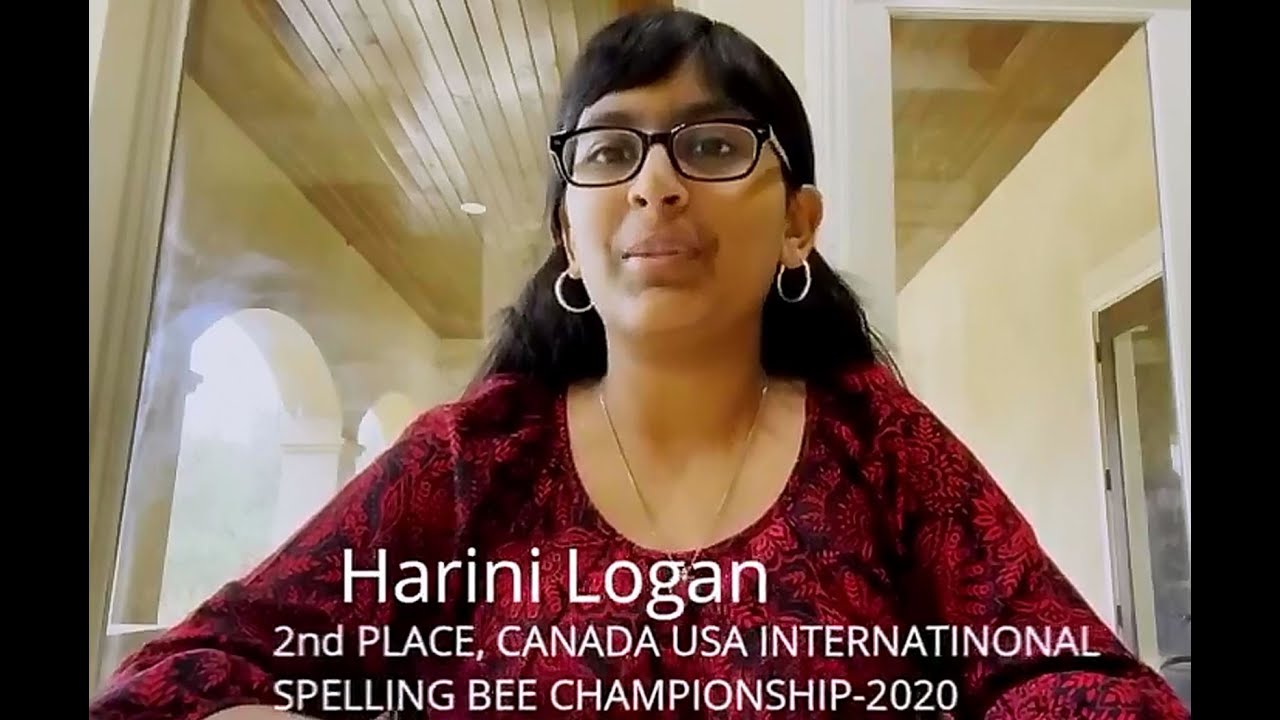 Harini Logan - Spelling Bee Winner's Story - 2nd Place of 2020 Canada ...