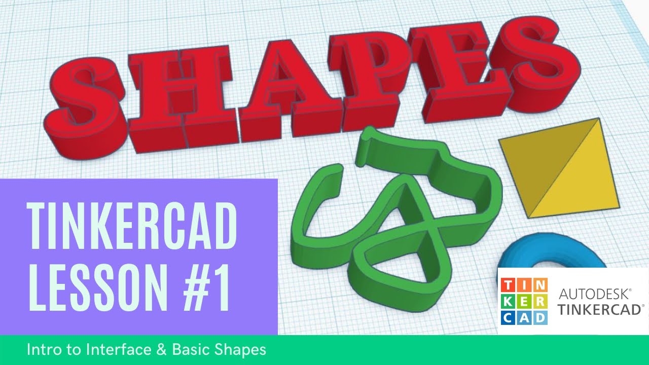 TinkerCAD Lesson #1: Intro to Interface & Basic Shapes - YouTube