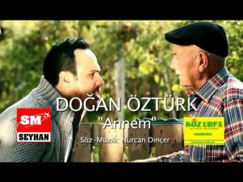 Doğan Öztürk - ANNEM - Video Klip