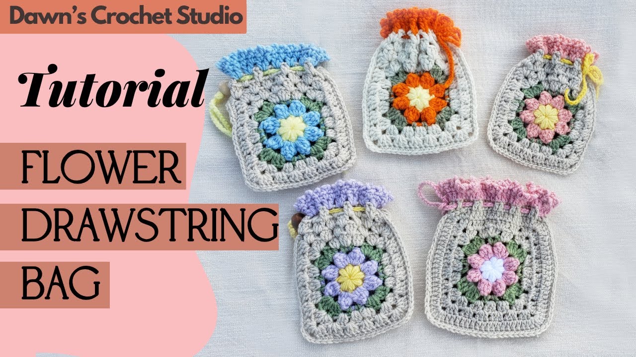 Cute Flower Drawstring Bag Crochet Tutorial 🌸 Detailed Step-by-Step ...