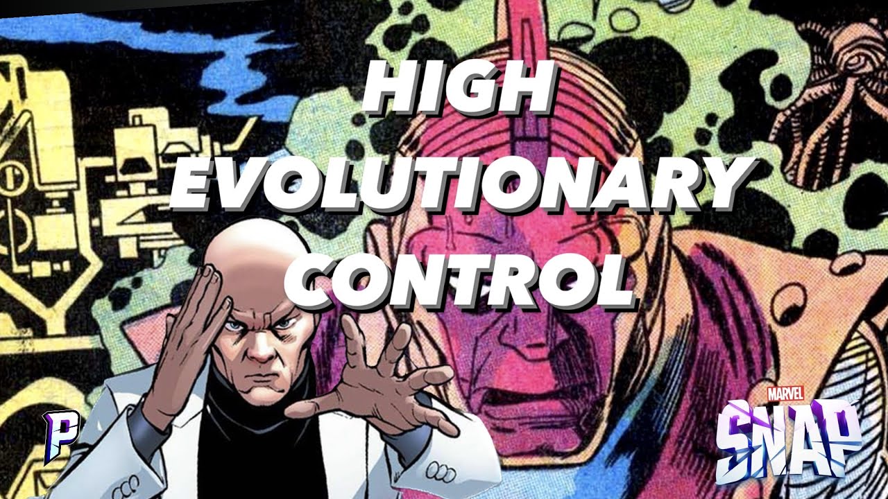 Marvel Snap: High Evolutionary Control Deck - Rank 107 - YouTube