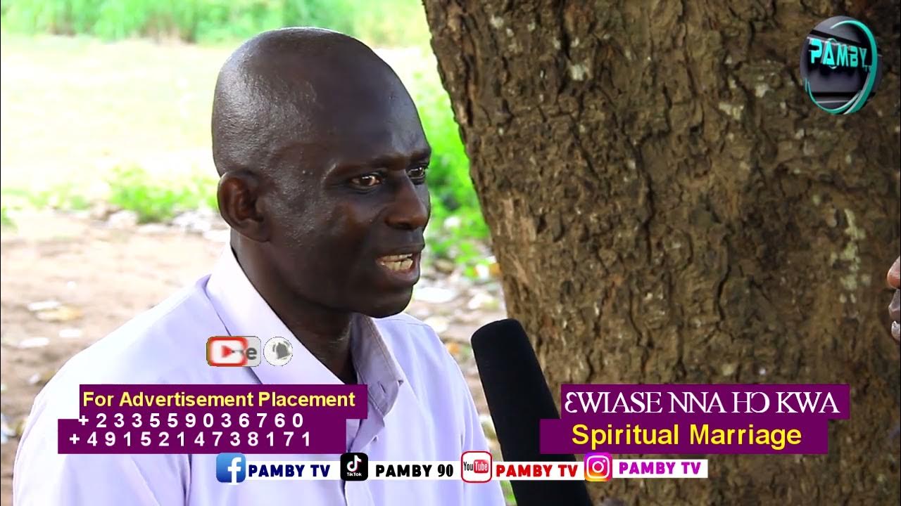 EWIASE NNA HO KWA(Spiritual Marriage) - YouTube