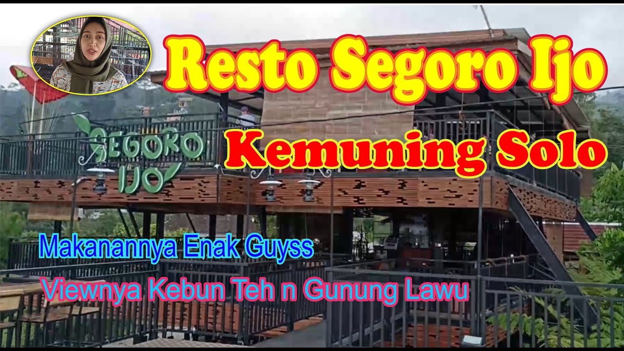 Great See With Green Sea II Resto Segoro Ijo Kemuning Karanganyar Solo ...
