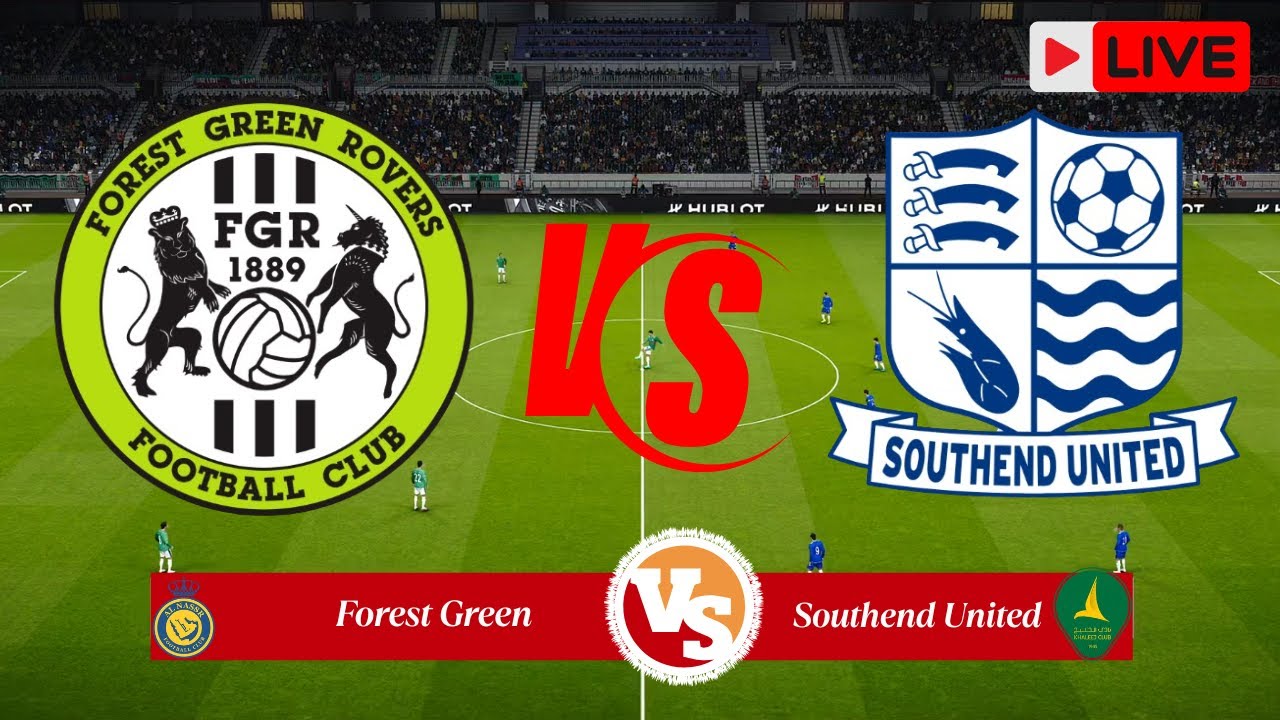 🔴 LIVE: Forest Green Rovers vs Southend United | National League ...