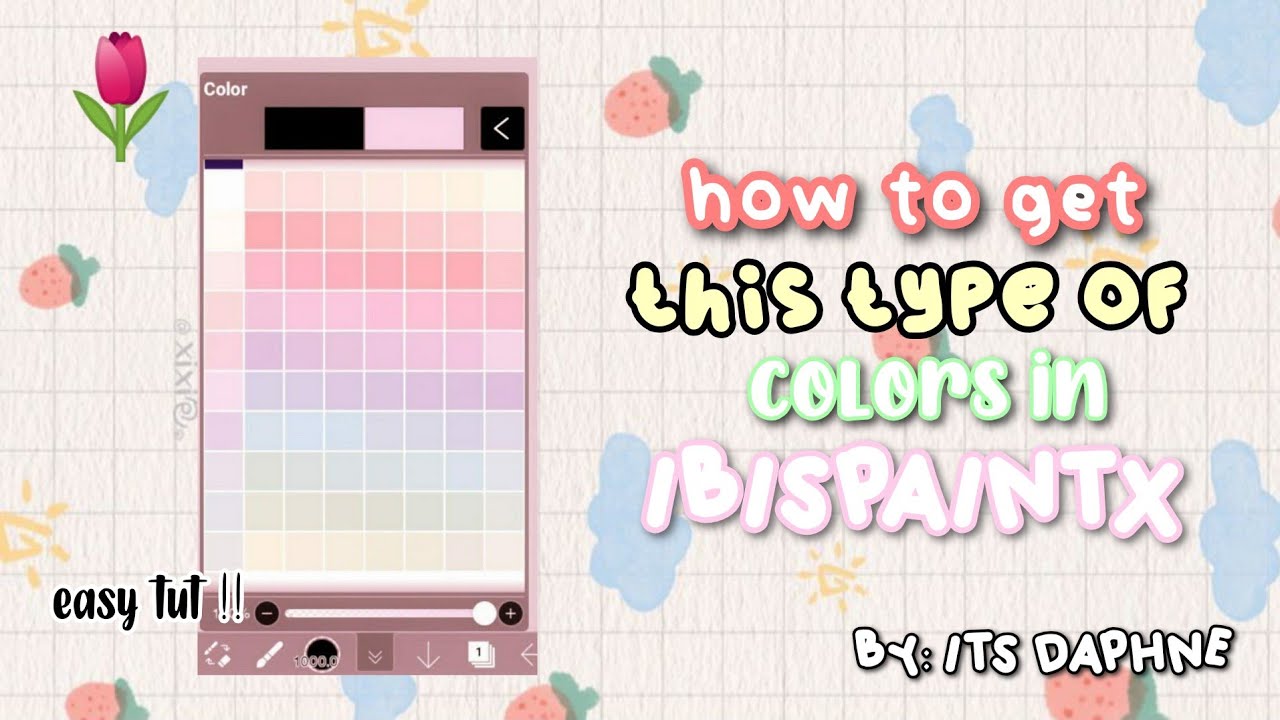 Tutorial how to get cute colors in ibispaintx! 🌷 - YouTube