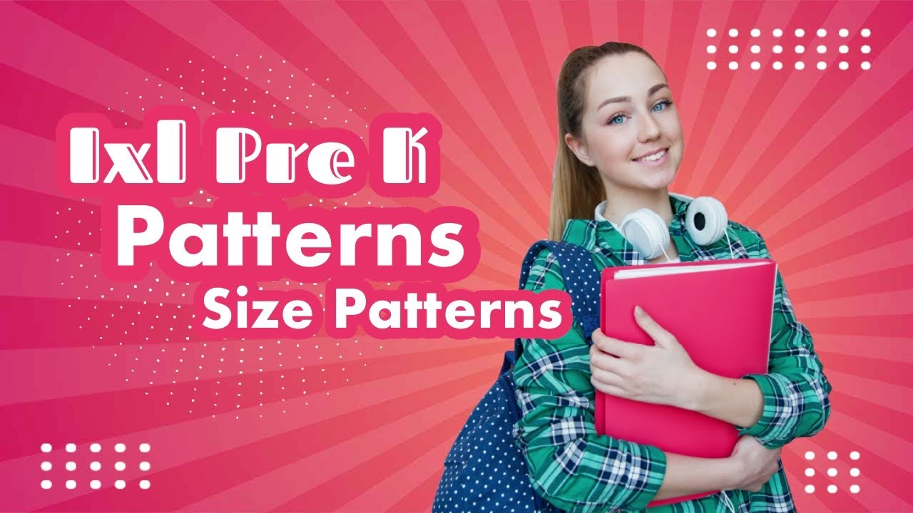 IXL Pre K - Patterns: size patterns - YouTube