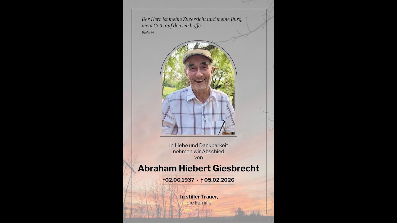 Abschiedsfeier Abraham Hiebert Giesbrecht 07.02.2026 - YouTube
