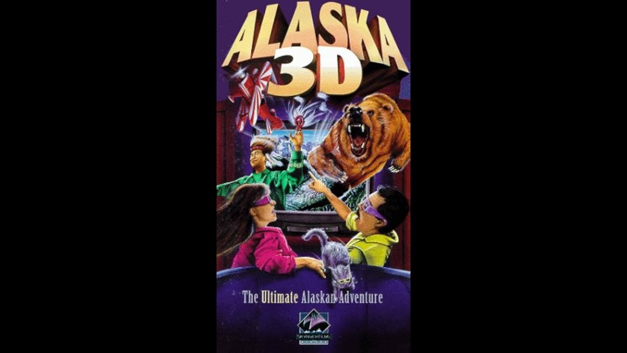 Alaska 3D: The Ultimate Alaskan Adventure (1996) (VHS RIP) - YouTube