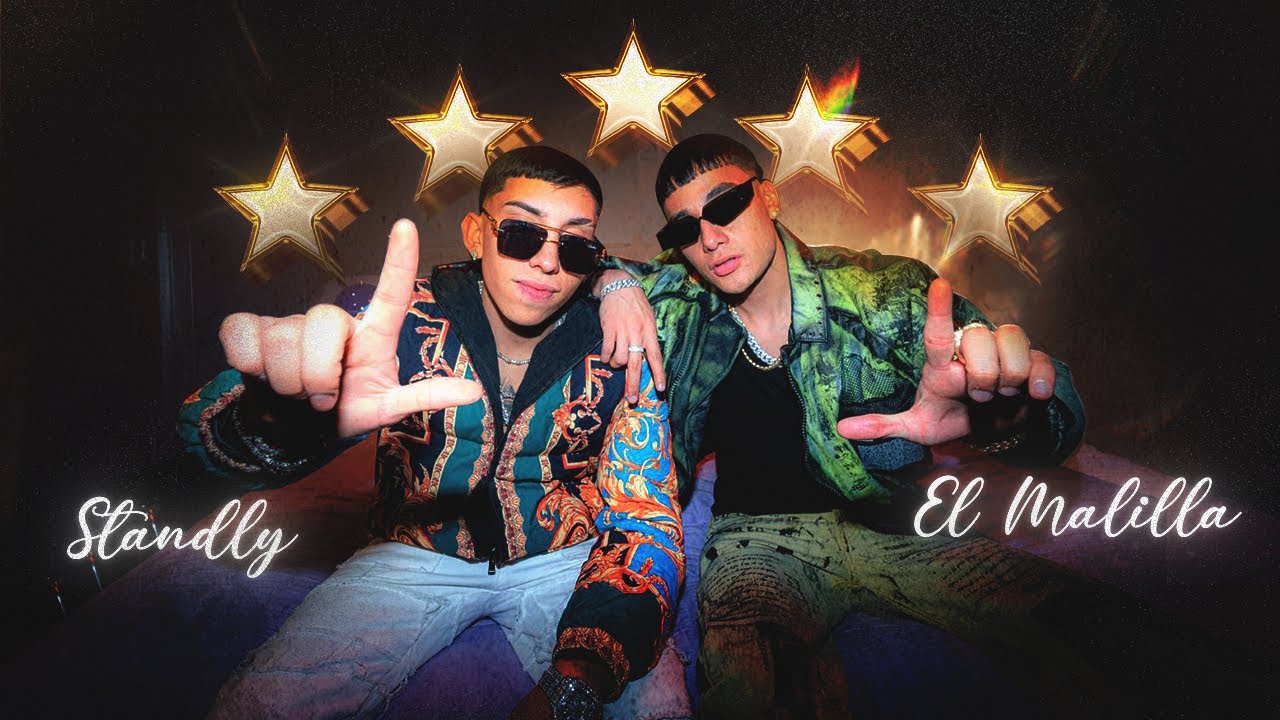 STANDLY X EL MALILLA - 5 ESTRELLAS - YouTube Music