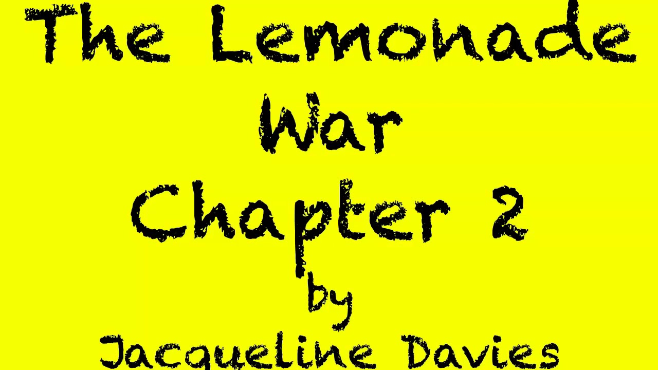 The Lemonade War Chapter 2 - YouTube