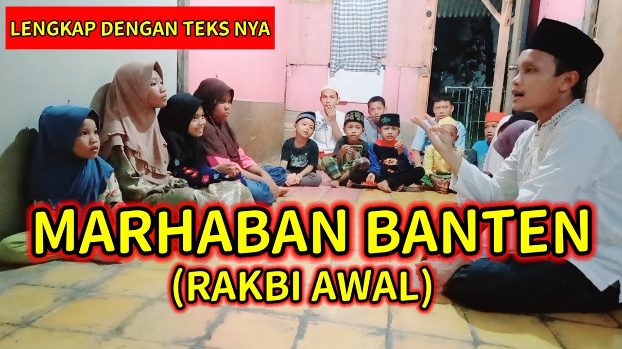 MARHABAN BANTEN - RAKBI AWAL - YouTube