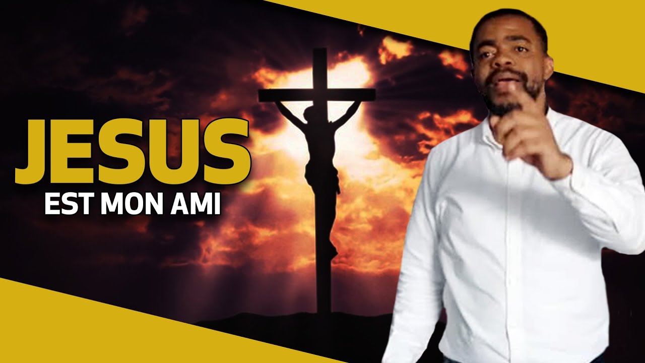 Jesus est mon ami - YouTube