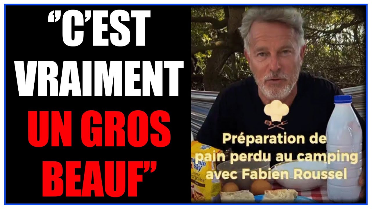 FABIEN ROUSSEL MOQUÉ DE BEAUF PAR LFI CAR IL EST AU CAMPING : LE MEPRIS ...