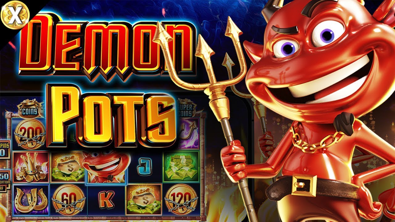 😱 Demon Pots 😱 Review & Bonus Feature 😱 NEW Online Slot EPIC Big WIN ...