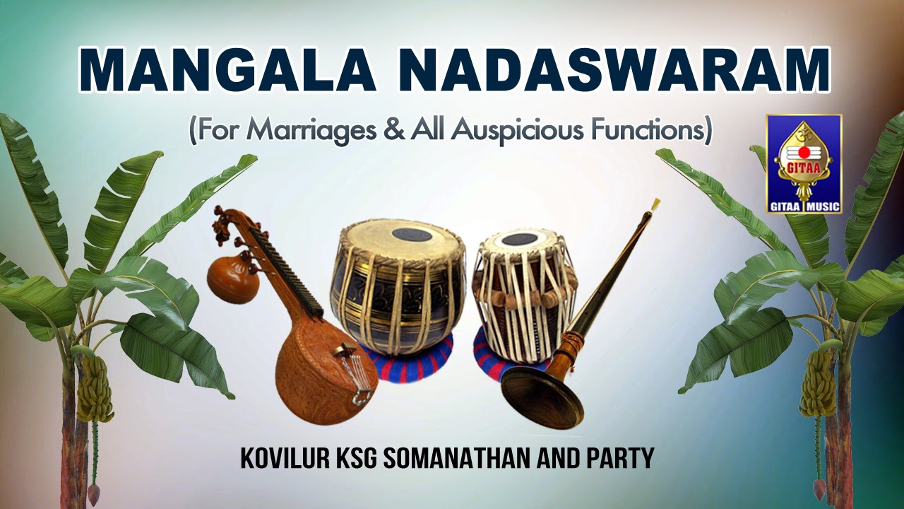 Muthai Thiru Pathi Thiru Mangala Nadaswaram Kovilur K S G