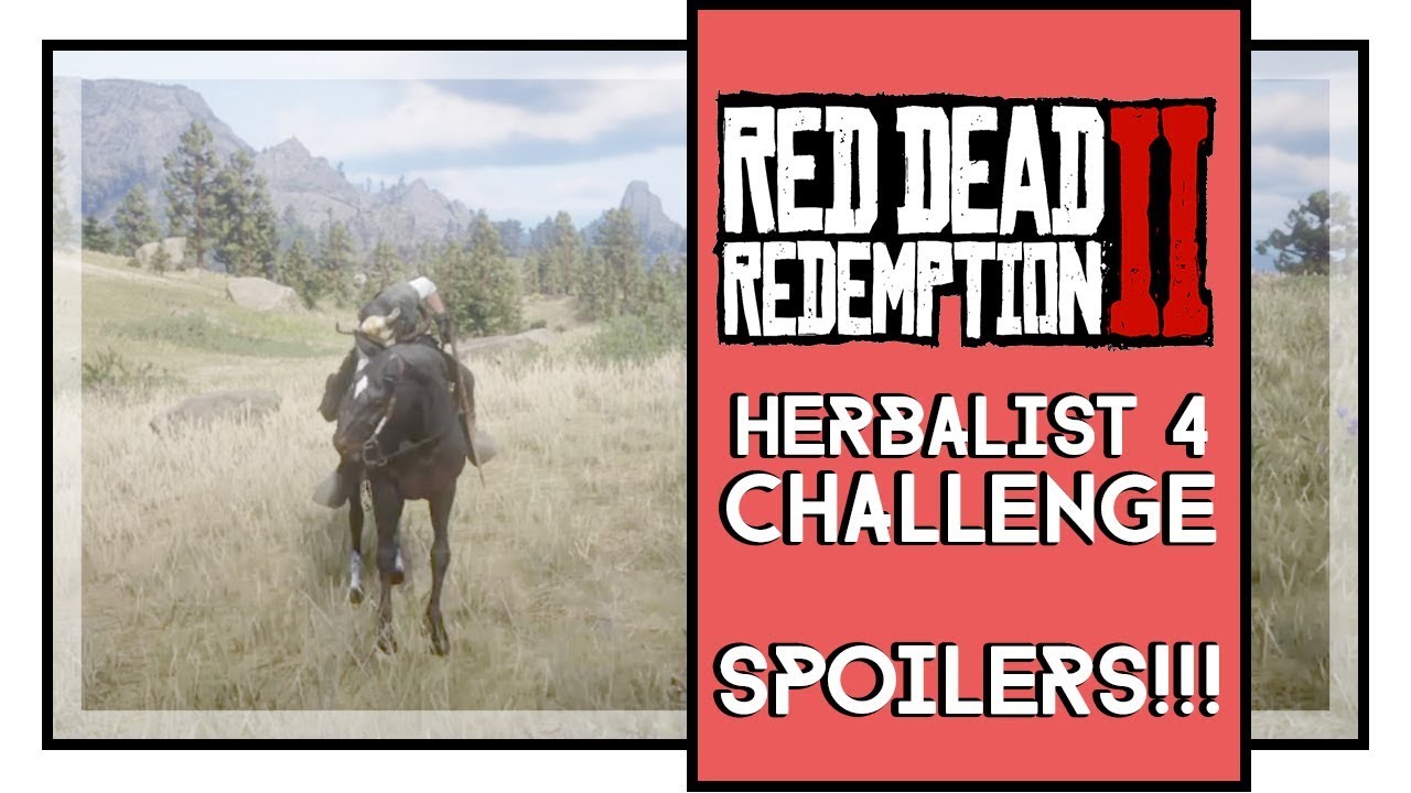 Red Dead Redemption 2 Herbalist 4 Challenge Guide [SPOILERS] - YouTube