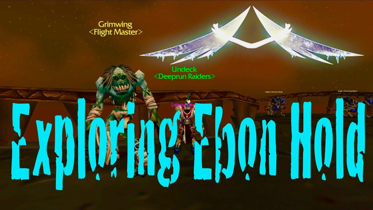 Acherus: The Ebon Hold On Project Ascension - YouTube