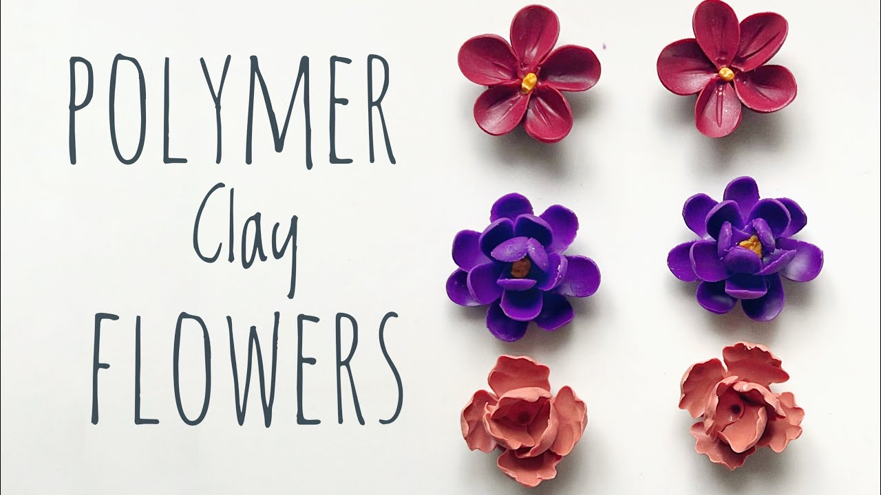 Beginner Polymer Clay Flower Tutorial | How to make Polymer Clay ...