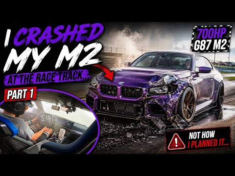 I CRASHED My 700HP G87 M2 at the Race Track… 💥 | Part 1