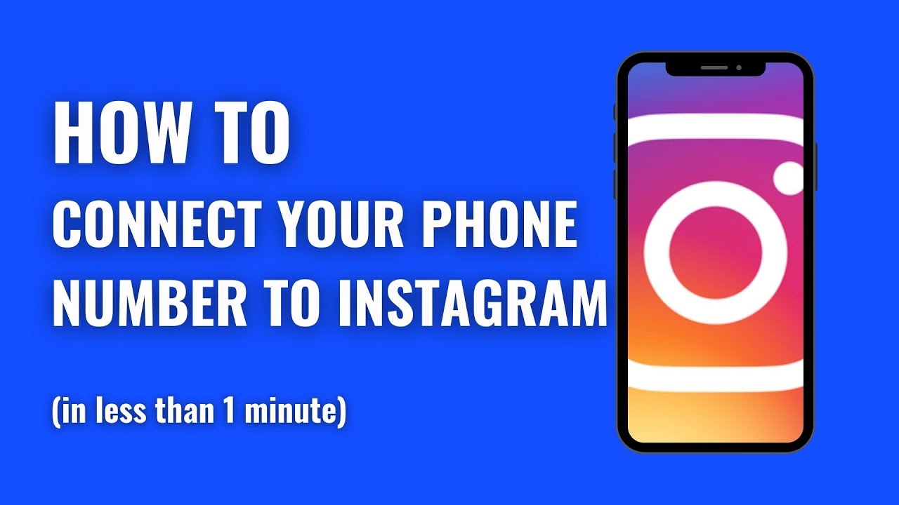 How to connect your phone number to instagram (in less than 1 minute ...