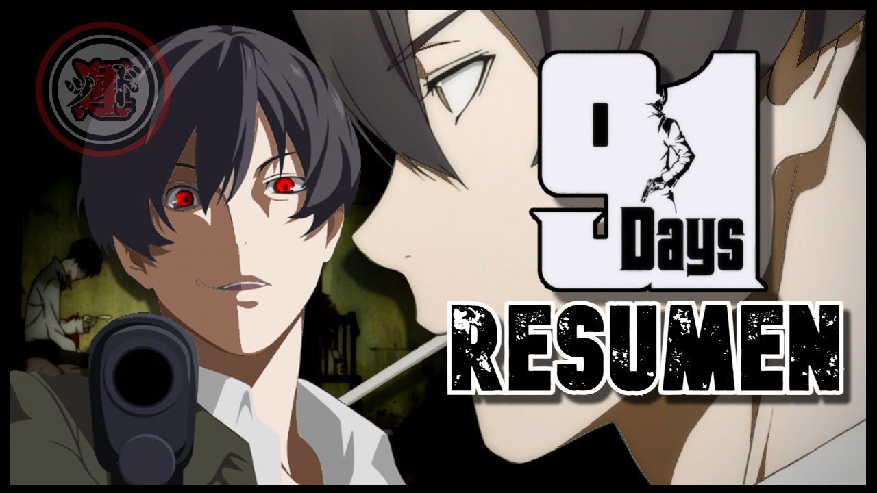 🔪 Resumen de 91 Days: La Oscura Historia de Venganza | Anime Completo ...