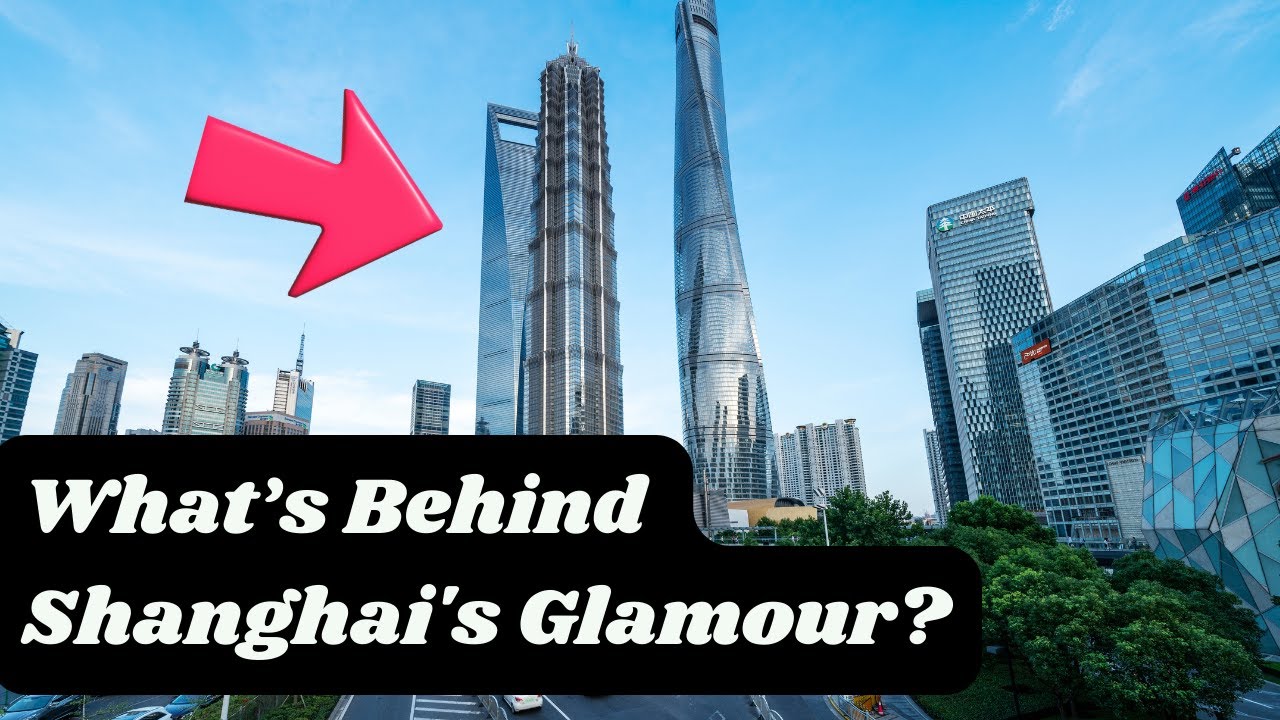 What's Behind Shanghai's Glamour? - YouTube