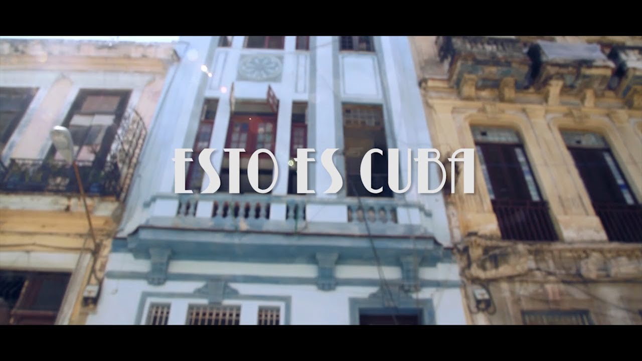 Esto es Cuba | Cuba Travel | El sueño de Cuba - YouTube