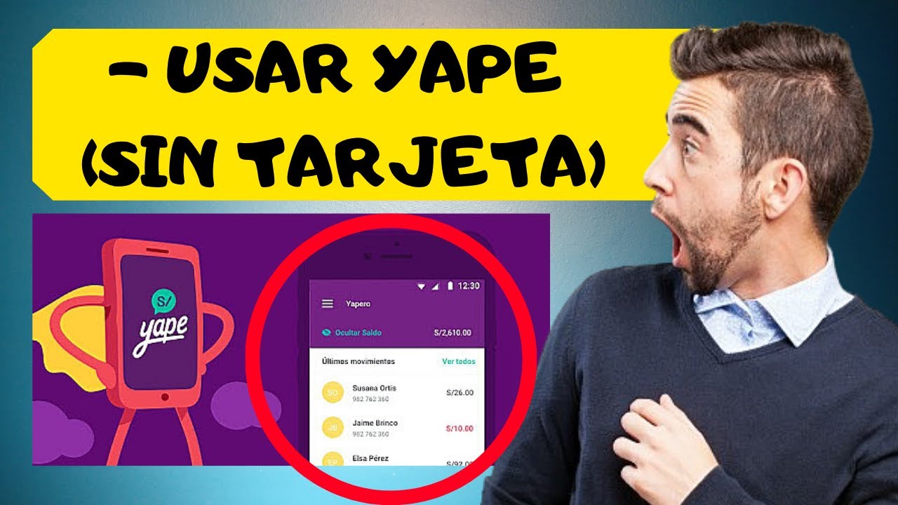 🤑 ¿Yape Cómo funciona?【Cómo usar YAPE para Enviar Dinero y Yapear sin ...
