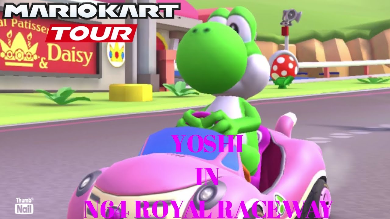 Mario Kart Tour - Yoshi in N64 Royal Raceway - YouTube