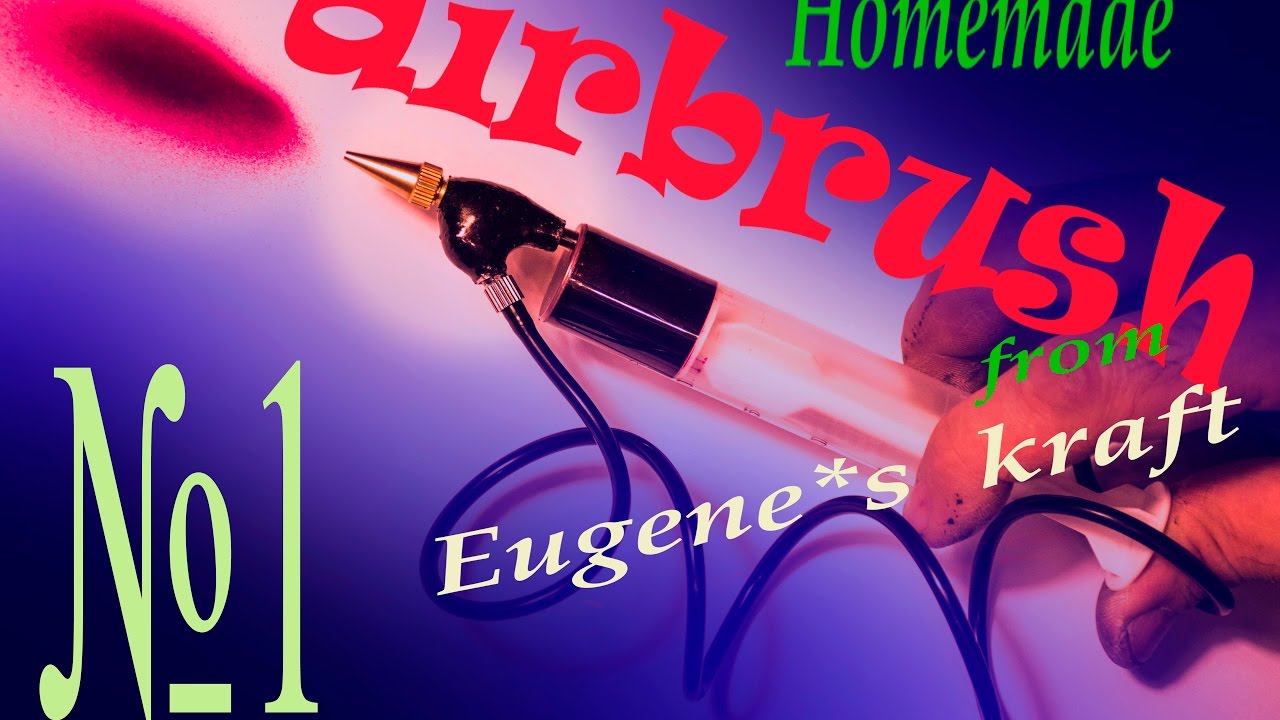 Самодельный аэрограф №1 Homemade airbrush №1 - YouTube