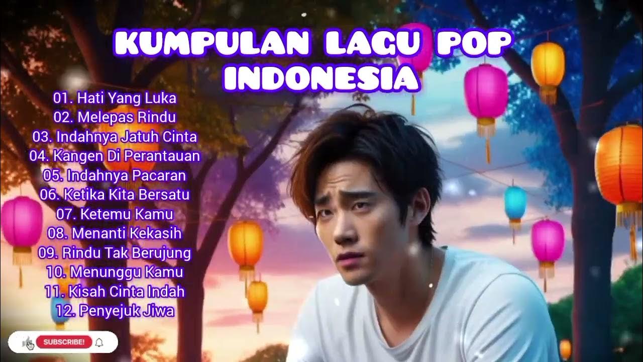 Lagu Pop Indonesia | Hati Yang Luka - YouTube