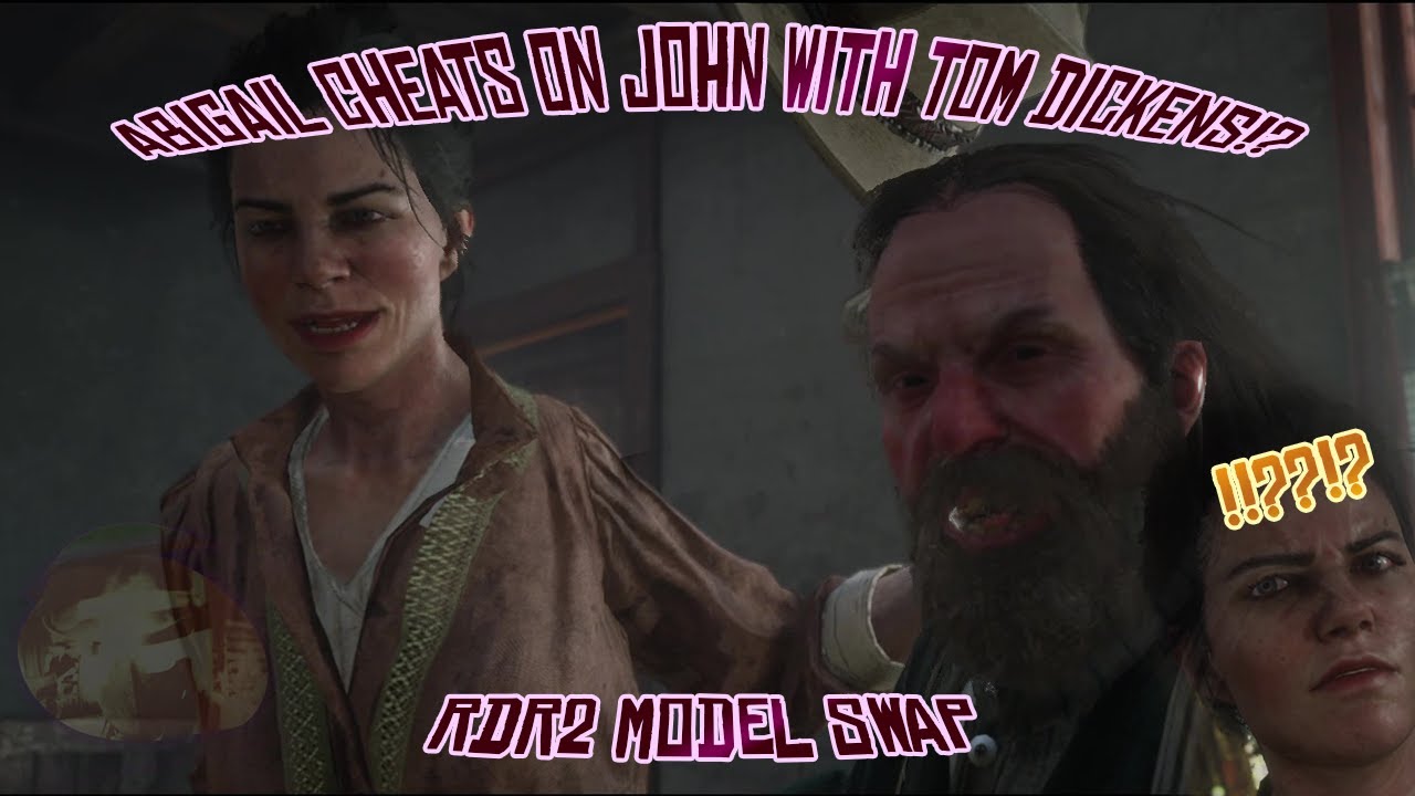 Abigail Cheats On John With Tom Dickens!?*MODEL SWAP MODS*(Red Dead ...