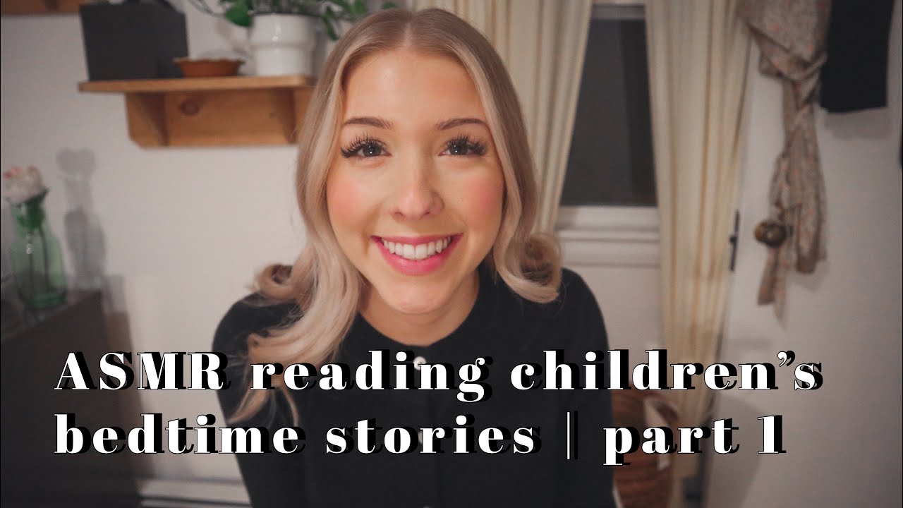 ASMR reading children's bedtime stories | part 1 - YouTube