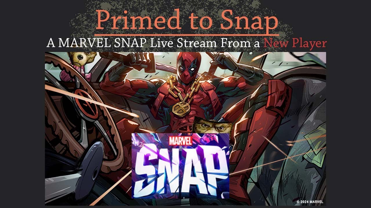 Primed to SNAP| A Marvel SNAP Live Stream From a New Player - YouTube
