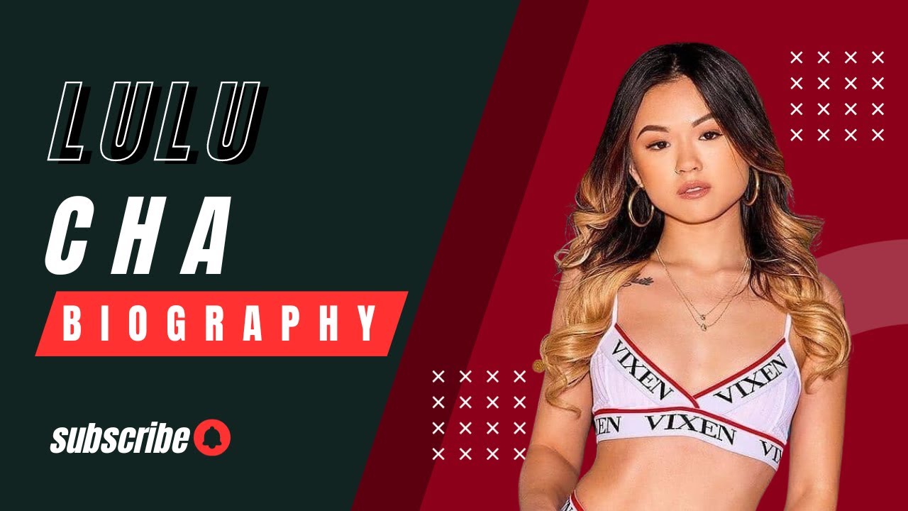 Lulu Chu Biography - Unveiling the Enigmatic Life of a Rising Star | smScreen - YouTube
